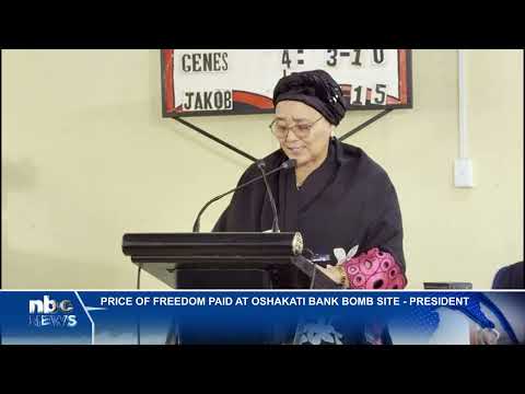President Nandi-Ndaitwah vows to remember Oshakati bomb victims - nbc