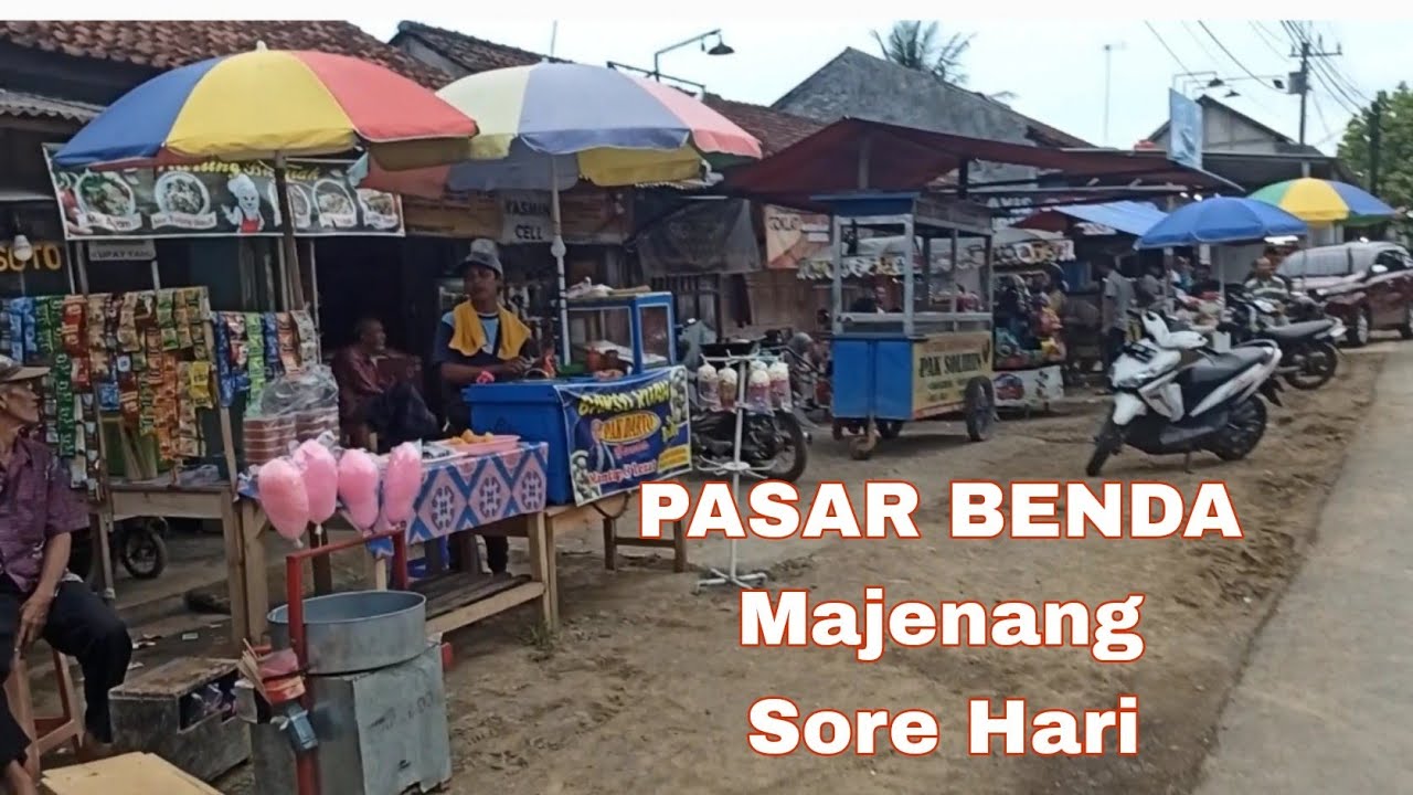 Pasar Benda Sore Hari Benda Wetan Majenang Youtube