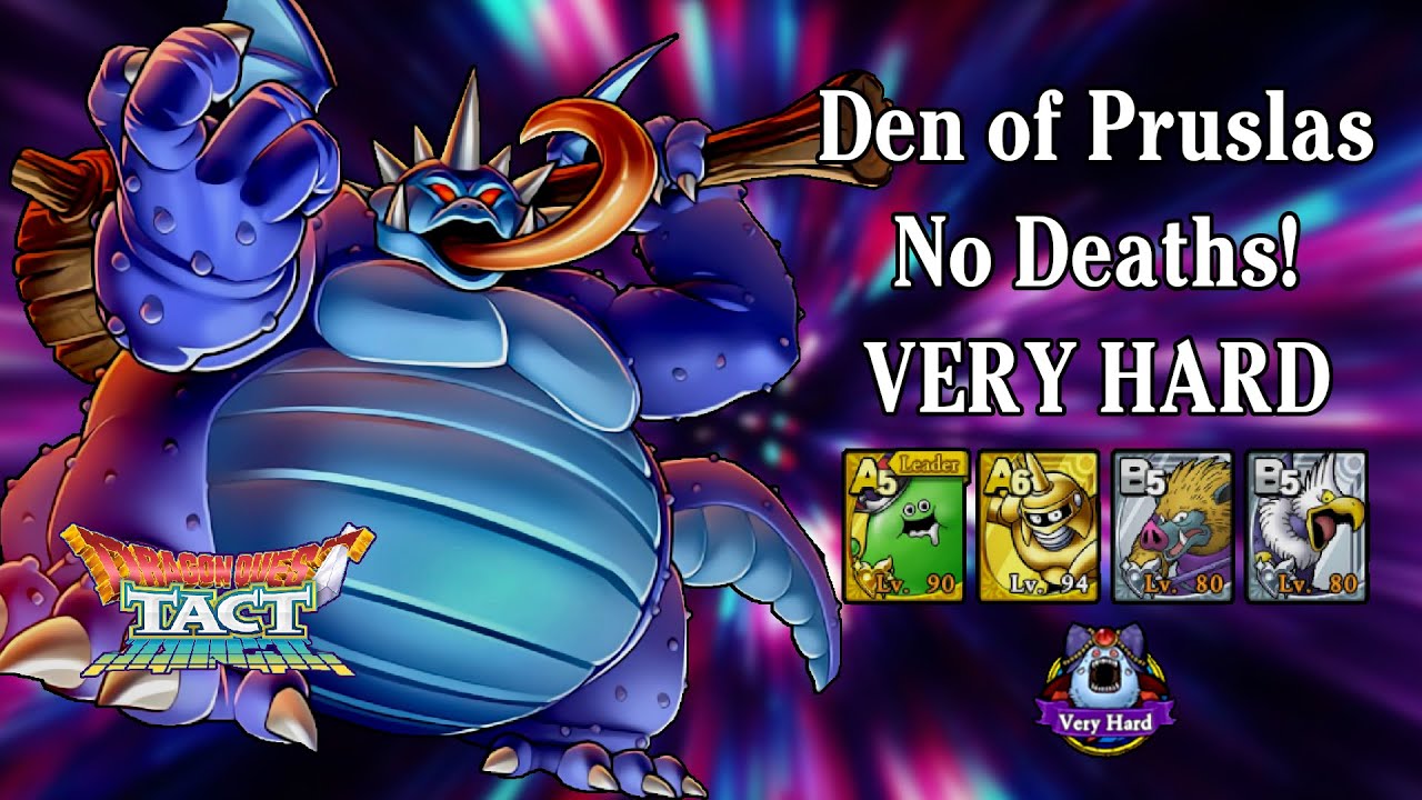 Den of Pruslas VERY HARD with No Deaths! - Dragon Quest Tact - YouTube