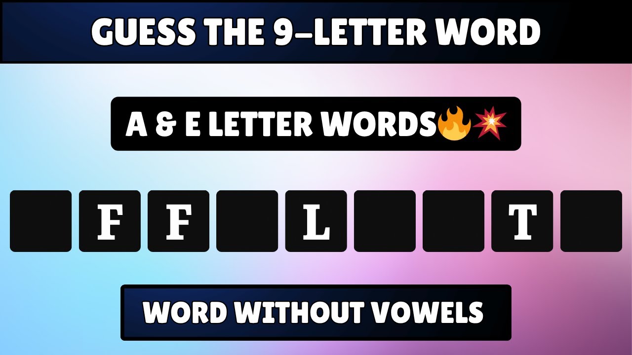 Guess the 9-Letter Word Quiz 🔥💥 | Word Challenge for Smart Minds! - YouTube