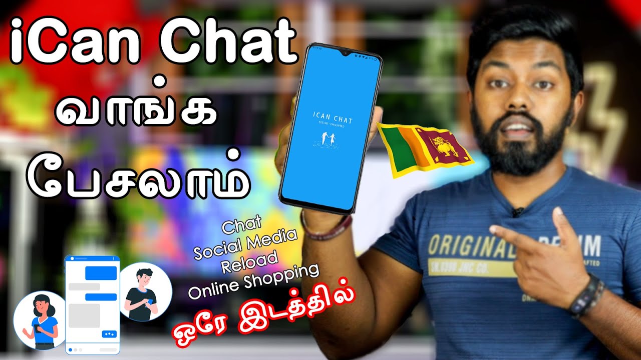 How to Use iCan Chat App Tamil Sri Lanka| வாங்க பேசலாம் Travel Tech ...