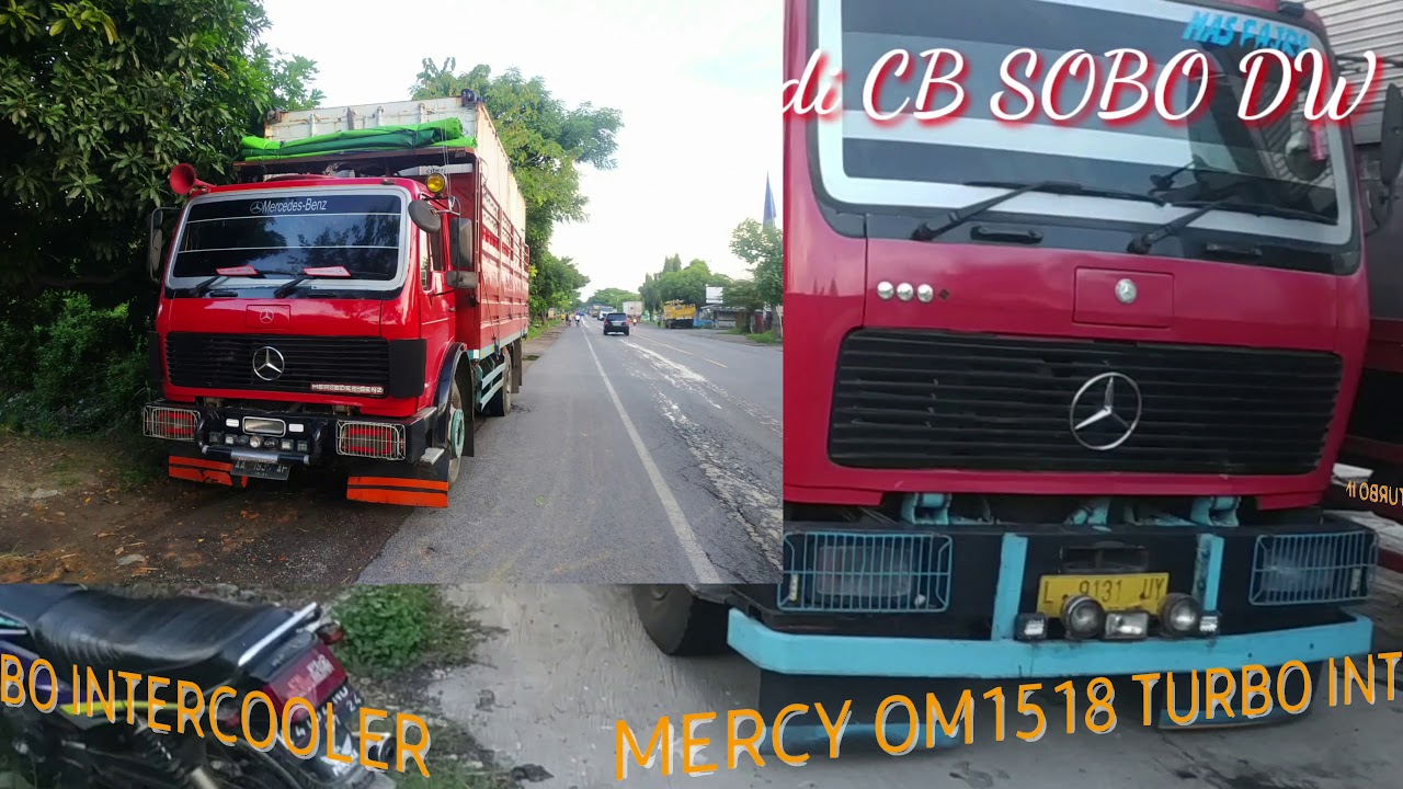 TRUCK MERCY, NG917 PRIMA - 1518 & AXOR 4928 PECINTA MERCEDES BENZ - YouTube