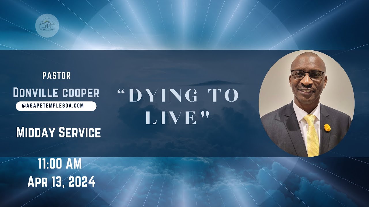 Pastor Donville Cooper II Dying To Live|| Saturday April 13, 2024 - YouTube