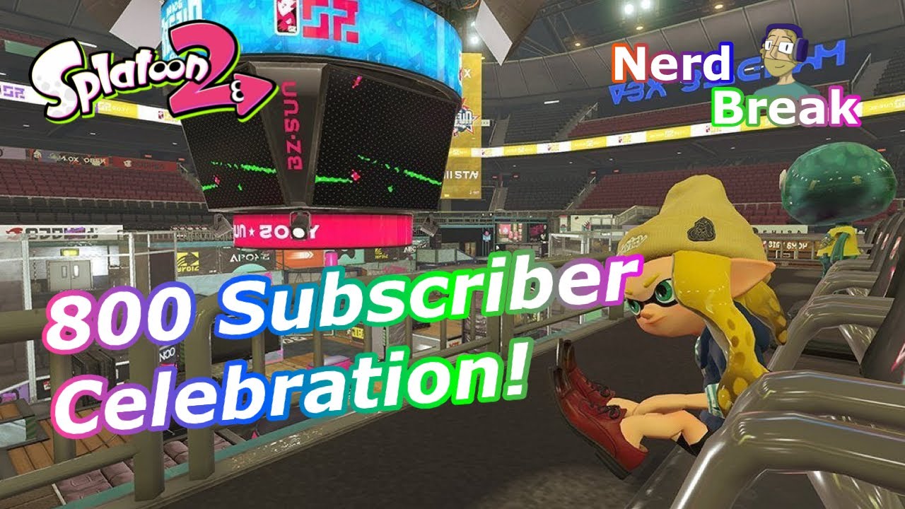 800 Subscriber Celebration! Splatoon 2 w/viewers (Stream 442) - YouTube