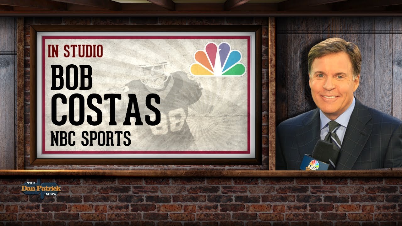 NBC Sports' Bob Costas on The Dan Patrick Show | Full Interview | 9/29 ...