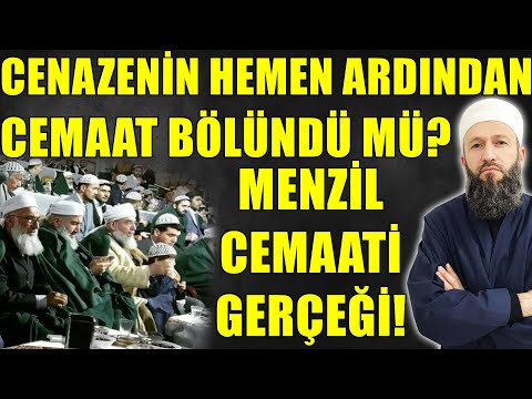 MENZİL CEMAATİ DAĞILDI MI? GAVS HAZRETLERİNİ ARDINDAN NELER OLDU! Hüseyin ÇEVİK