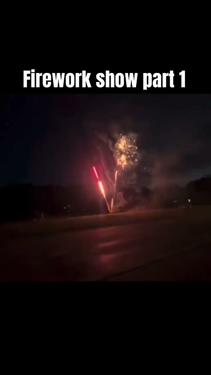 Firework show Part 1! - YouTube