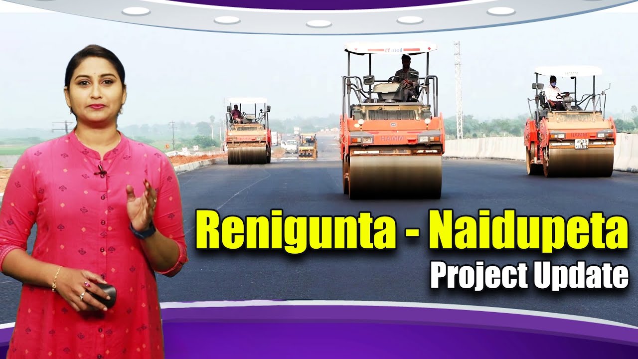 Progress Update on Renigunta - Naidupeta Road Project | Megha ...