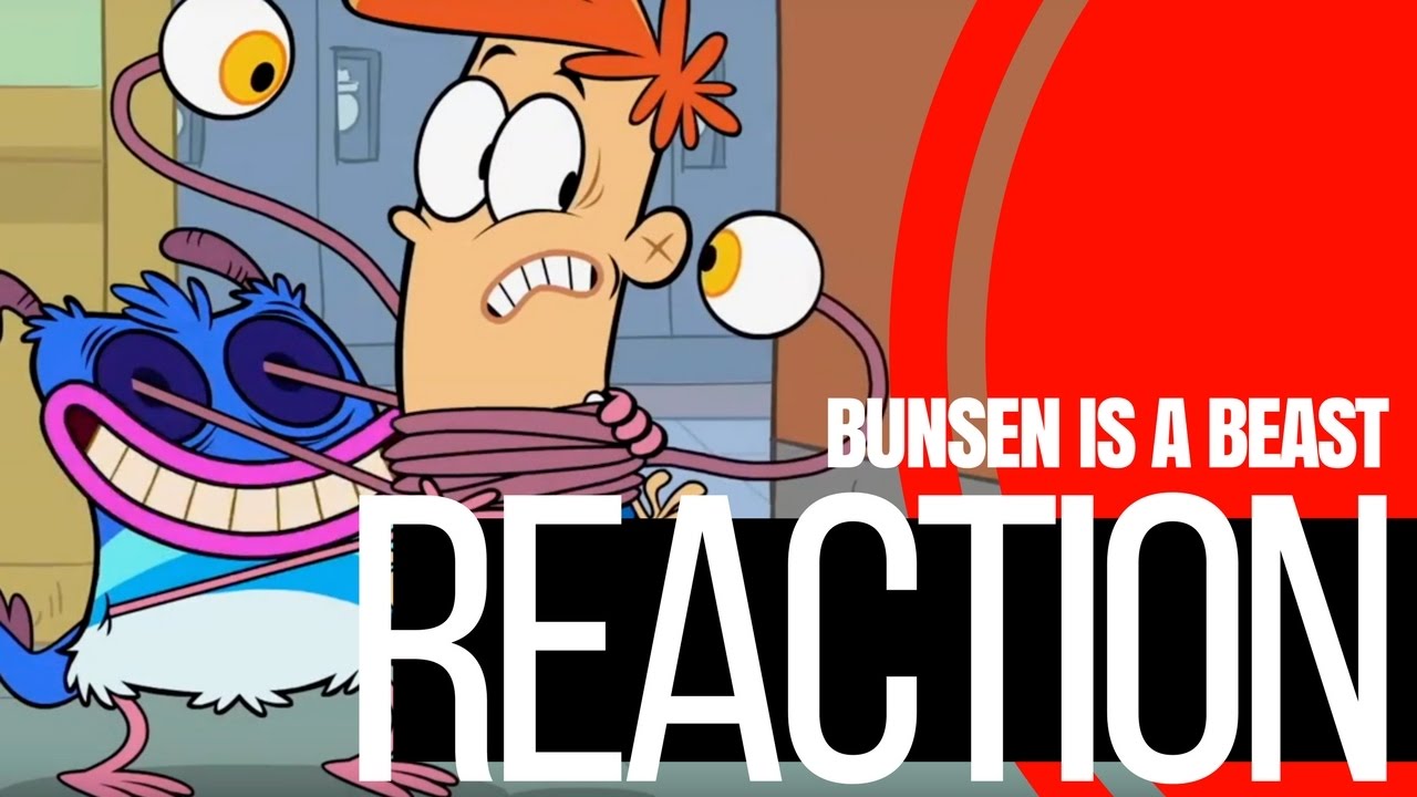 Bunsen Is A Beast: Reaction (Good or Bad?) - YouTube