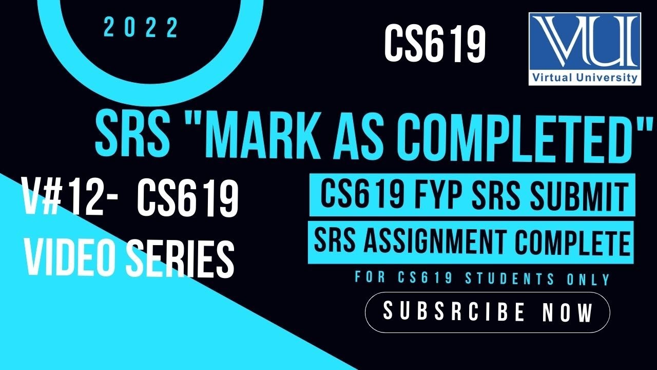 CS619 after submit SRS Assignment Document | Mark as completed |cs619 ...