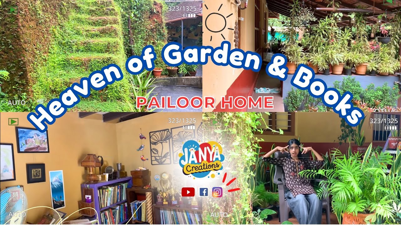 🏚️ Shivaram Pailoor Home Tour 🌻 Heaven of Garden & Books | VLOG 8🌴 ...