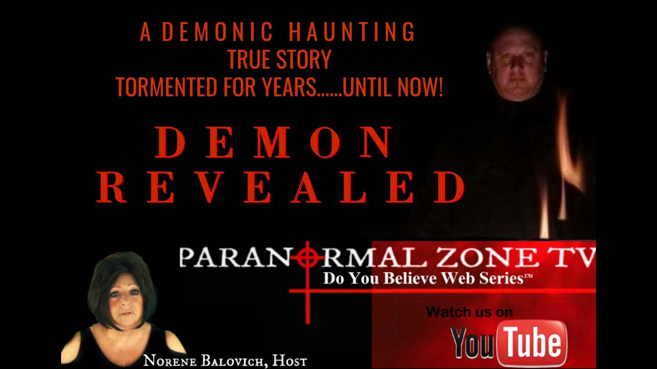 Scary Stories: A True Demonic Haunting - YouTube