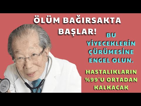 Japon Doktor Uyarıyor. Çoğu Hastalık Bağırsak'ta Başlar, İyileştirmek İçin Bunları Yapın