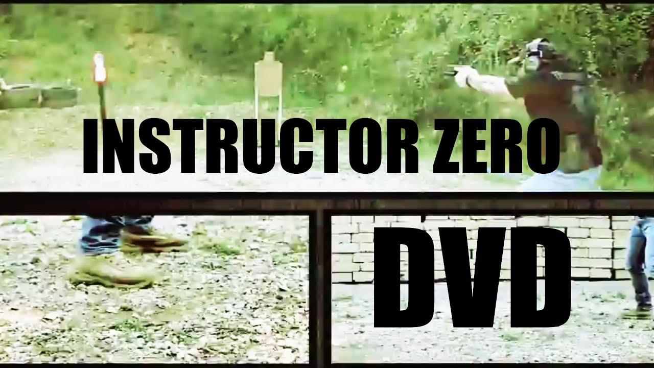 Instructor Zero DVD - Tactical Handgun - YouTube