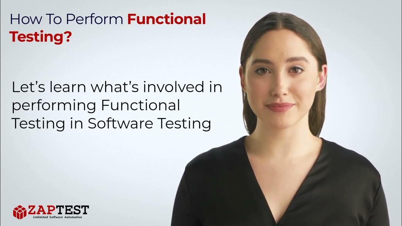 How To Perform Functional Testing - YouTube