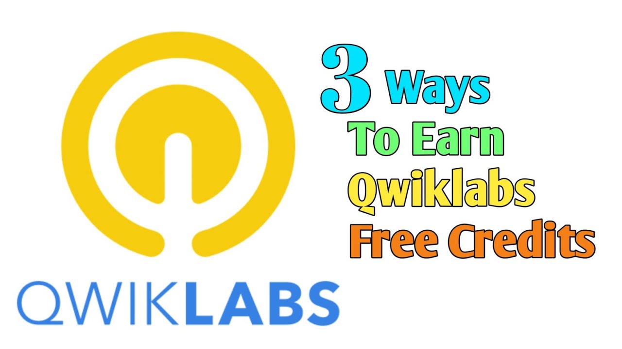 3 Way To Get Qwiklabs Credits || Free Qwiklabs Credits || Must Watch - YouTube