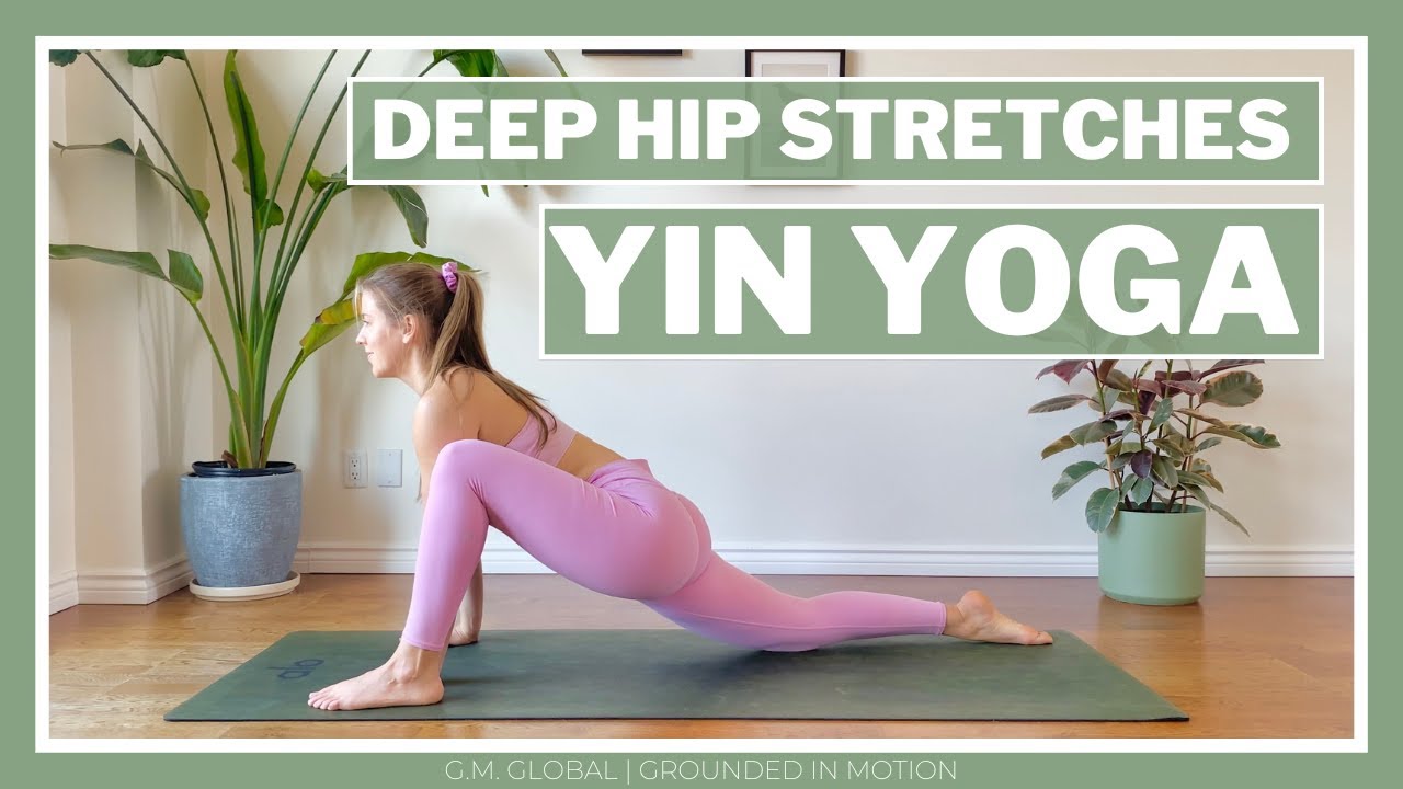 YIN YOGA | Deep Hip Stretches for Flexibility & Inner Peace (30 MIN ...