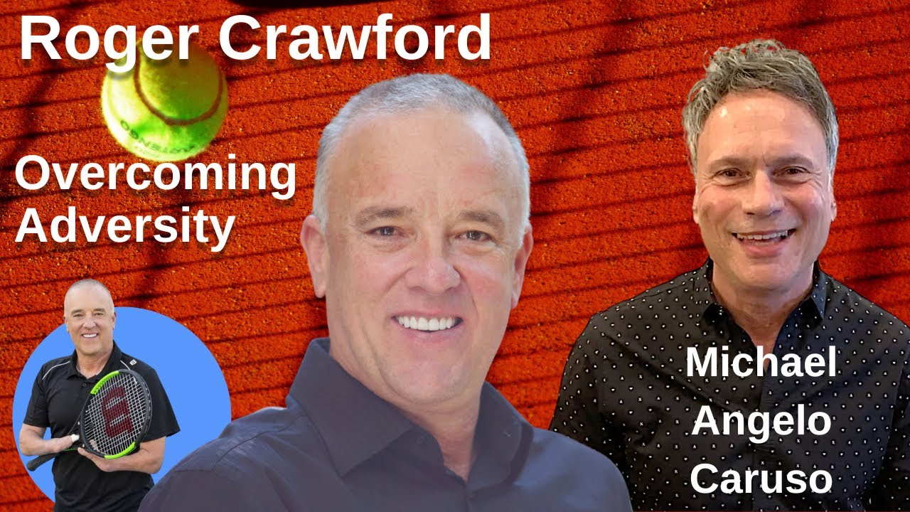 From tennis to speaking | Roger Crawford on overcoming adversity ...