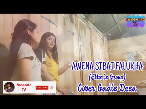 AWENA SIBAI FALUKHA - COVER GADIS DESA - ELTORIS GROUP