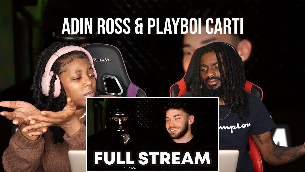 Adin Ross & Playboi Carti FULL STREAM! | REACTION - YouTube
