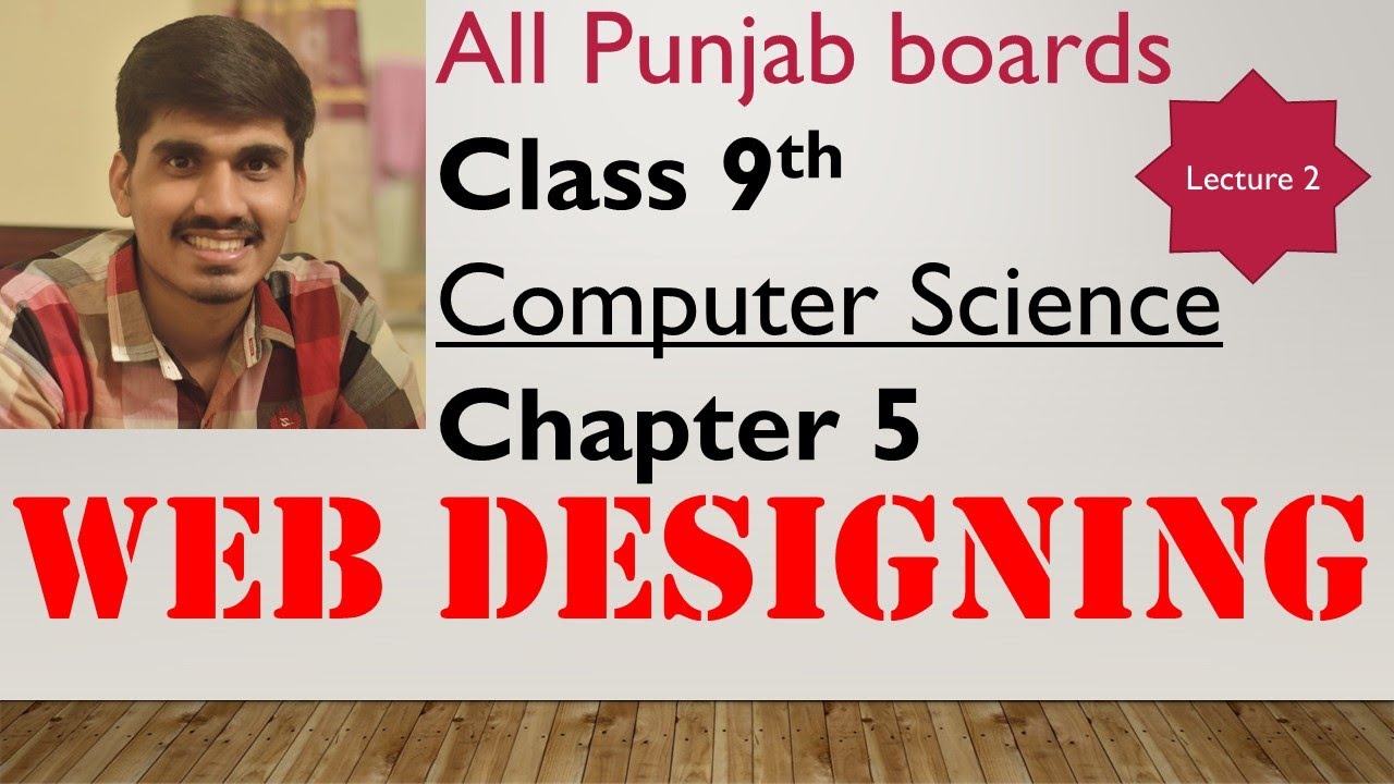 Lec2 9th Computer Chapter 5 Web Designing All Boards YouTube lec2-9th-computer-chapter-5-web-designing-all-boards-youtube