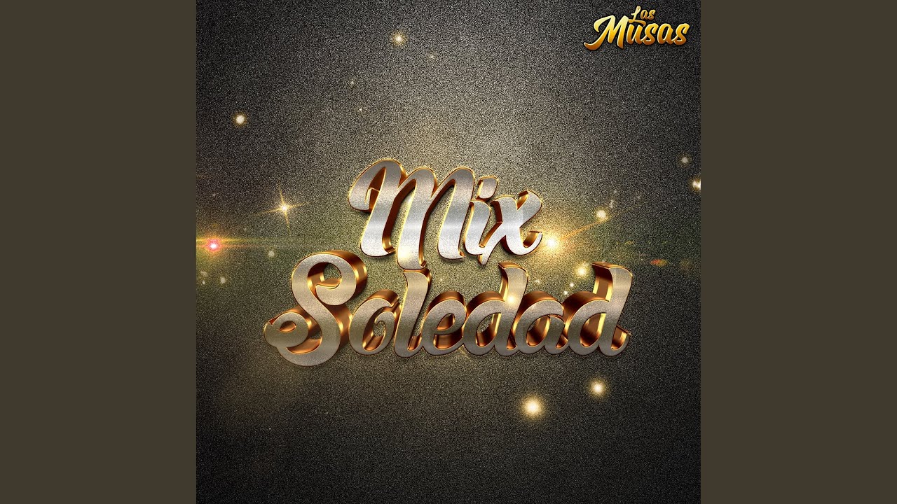 Mix Soledad - YouTube