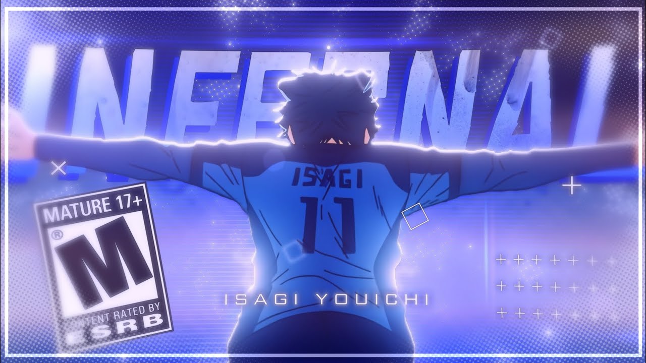Blue Lock "Isagi" ⚽ - INFERNAL [AMV/Edit] - YouTube