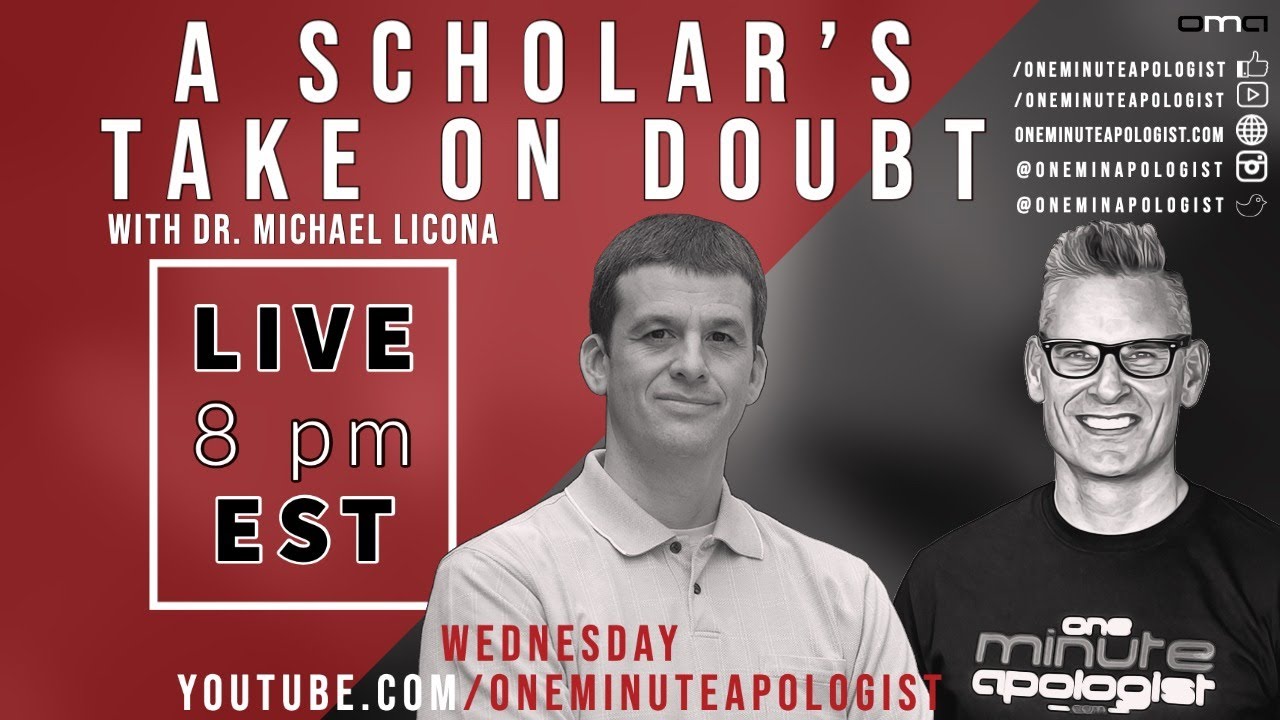A Scholar's Take On Doubt with Dr. Michael Licona - YouTube