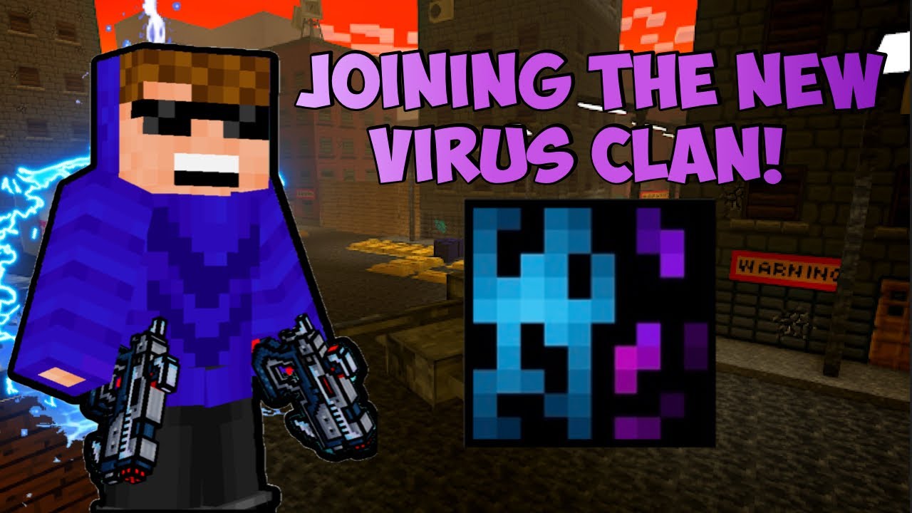 Joining The New Virus Clan IN PIXEL GUN 3D - YouTube