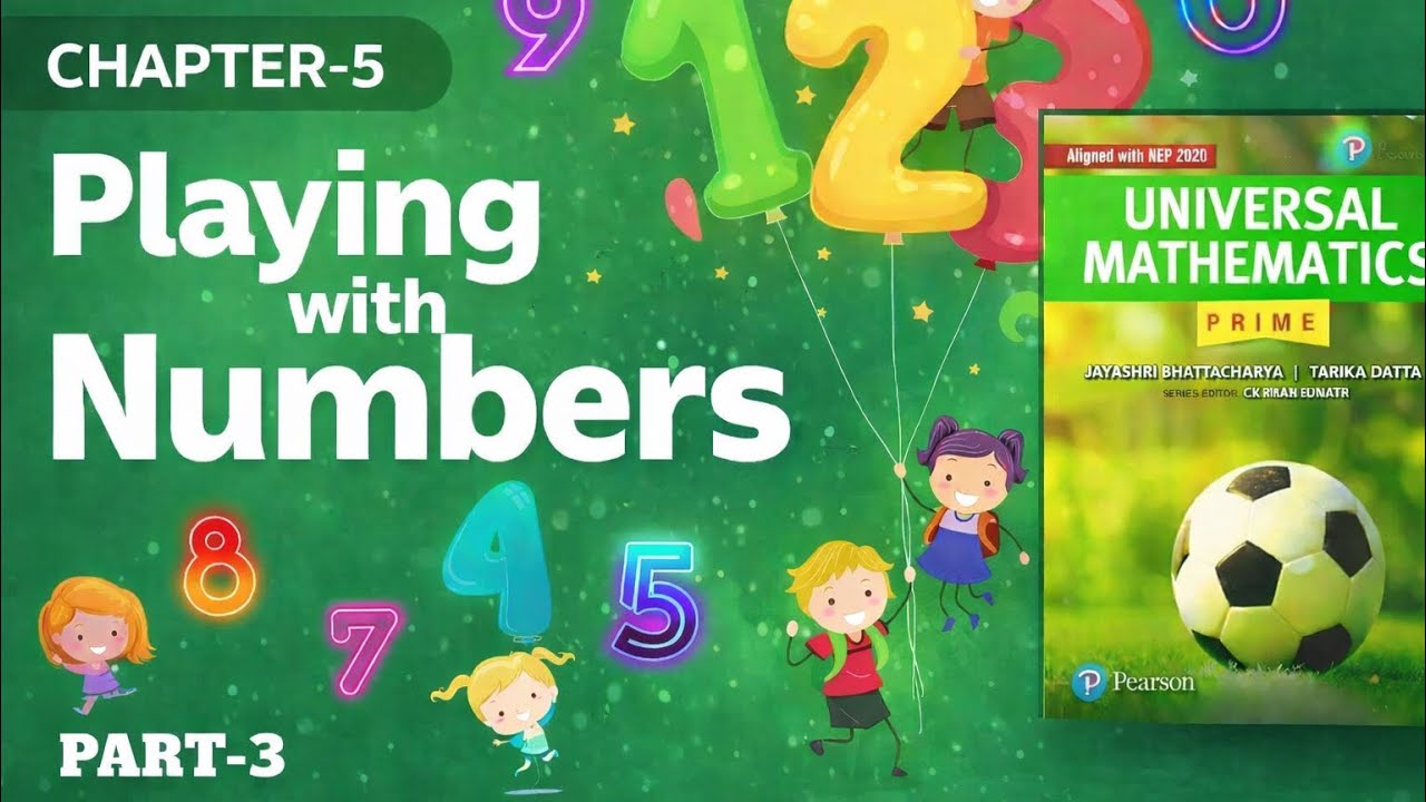 Universal Mathematics Book |Chapter 5 | Playing with Numbers |Class 8 ...