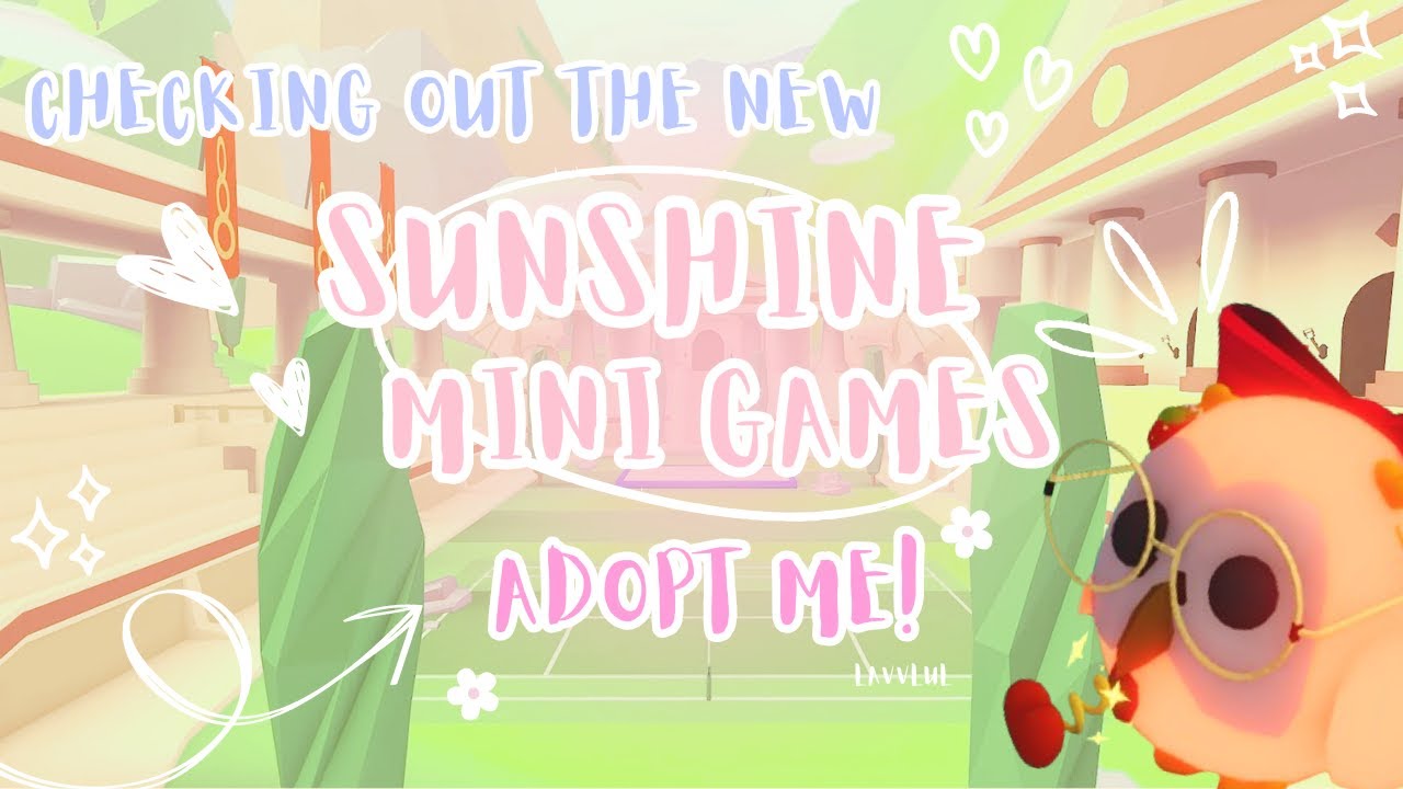 Checking out the NEW Sunshine Mini Games ! Adopt Me ! ♡ ˚｡ | Roblox ...