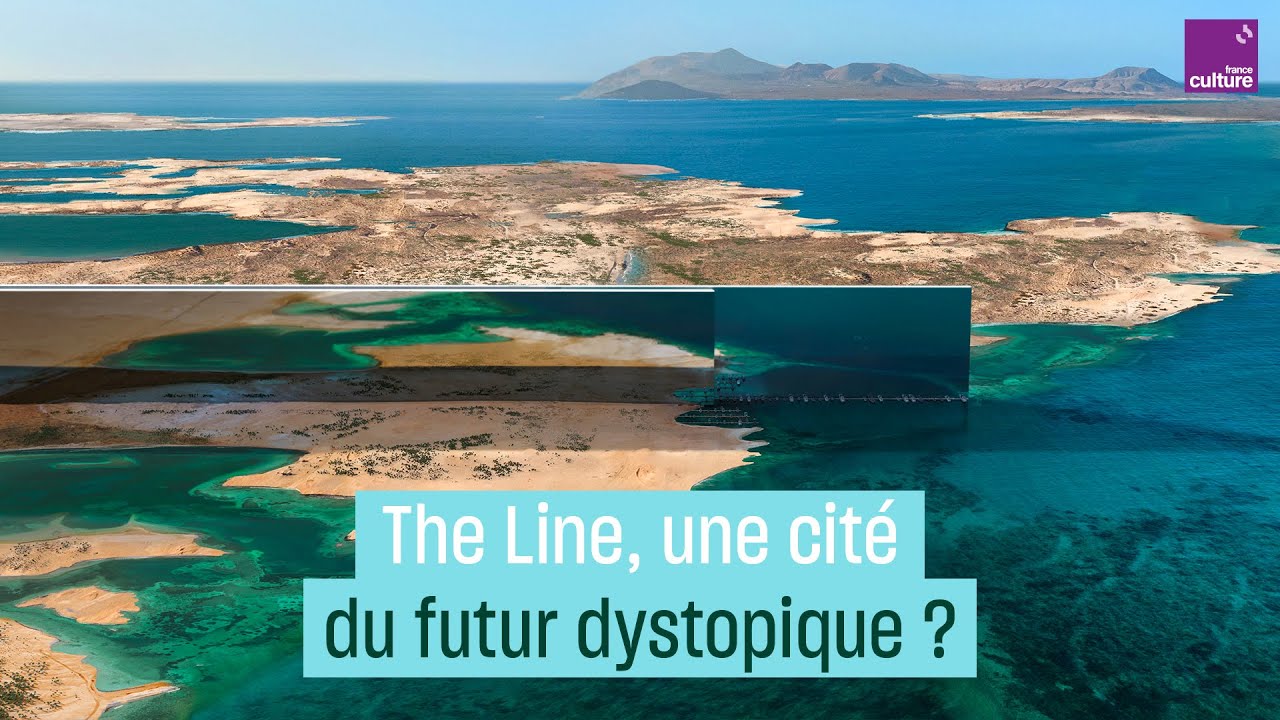 "The Line", la ville futuriste et controversée imaginée par l"Arabie ...