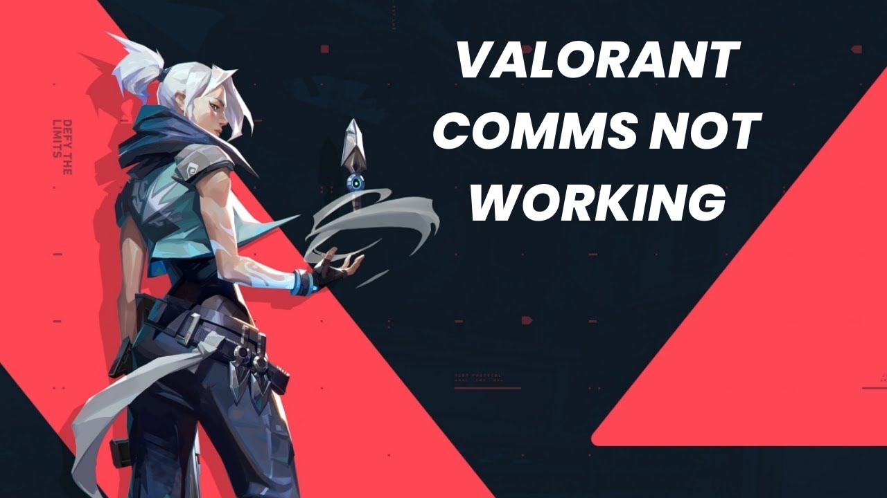 Valorant Comms NOT WORKING? Fix It Now or Lose Games! - YouTube