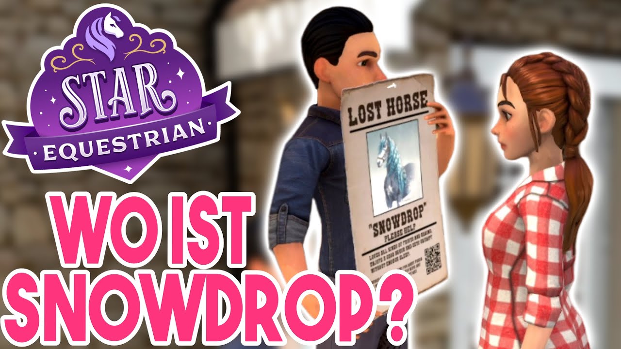 Wo ist Snowdrop? 🦄 Star Equestrian PC - YouTube