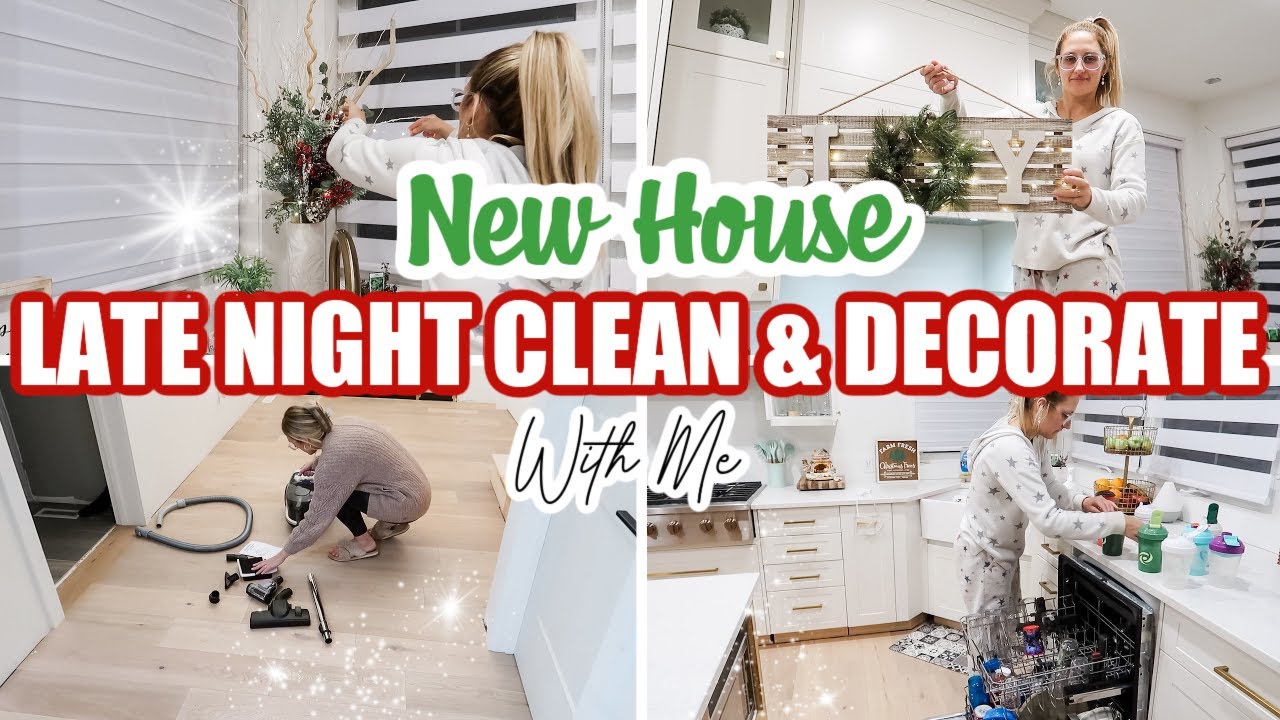 *NEW* LATE NIGHT CLEAN & DECORATE WITH ME CLEANING MOTIVATION ...