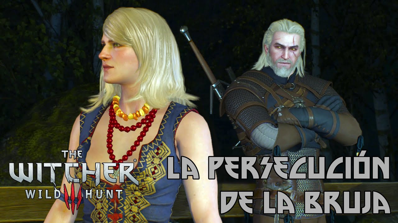 La Persecución De La Bruja | The Witcher 3: Wild Hunt - YouTube