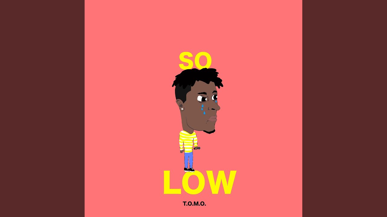 SO LOW - YouTube