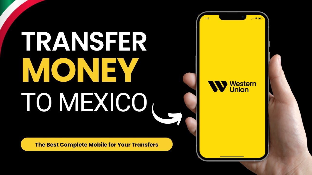How to Transfer Money to Mexico with Western Union - YouTube
