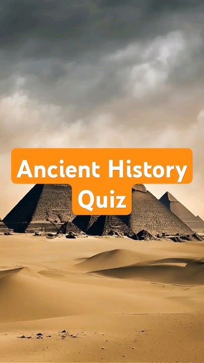 Ancient History Quiz - YouTube