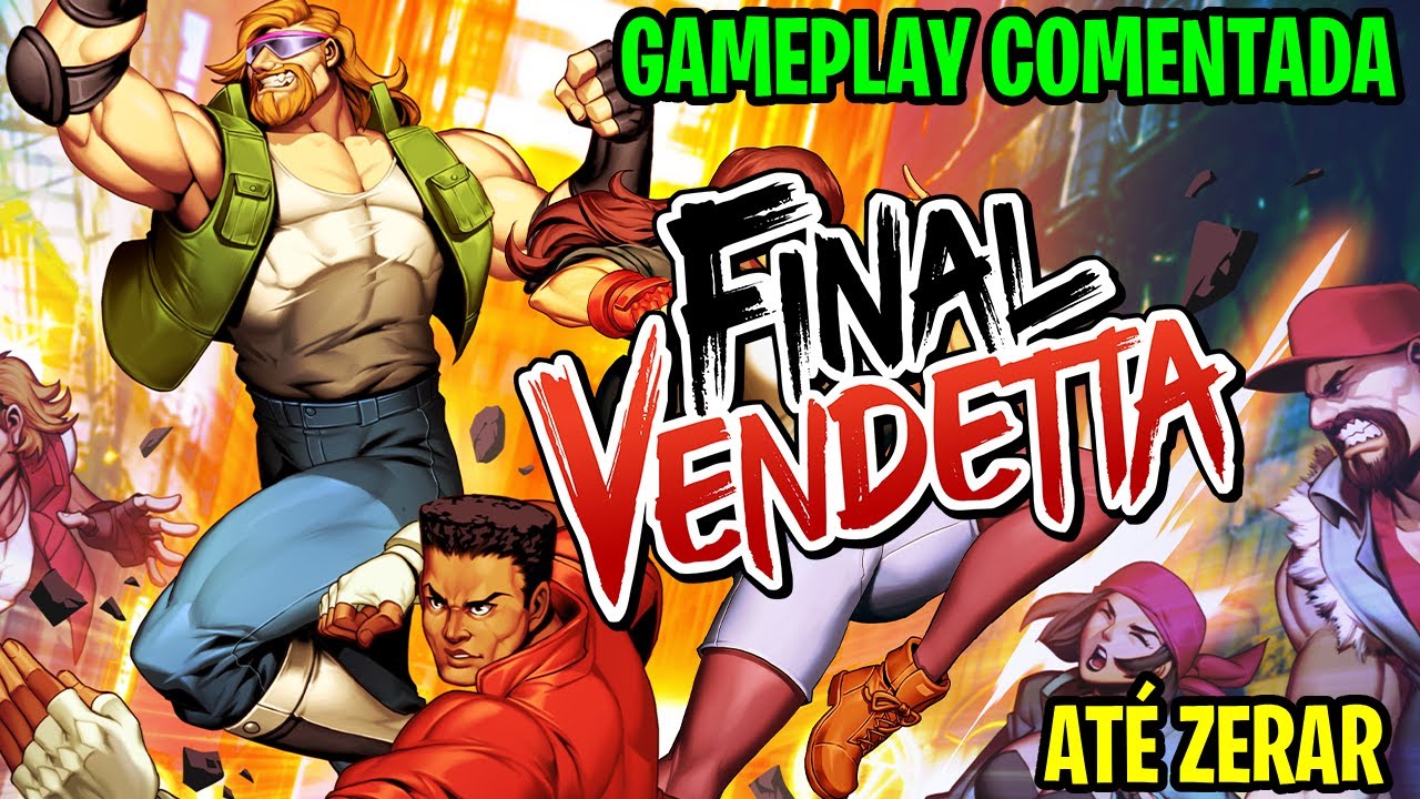 Final Vendetta [PC] Gameplay Até Zerar - YouTube