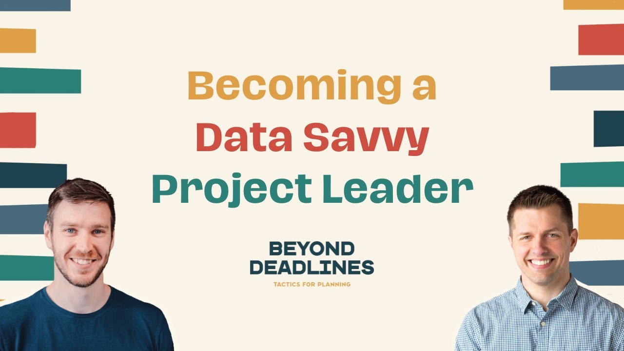 Becoming a Data Savvy Project Leader💡Strategies for Next Level ...