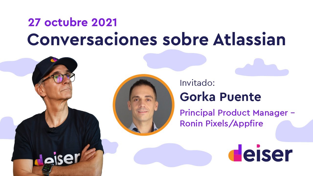 Conversaciones sobre Atlassian con Gorka Puente sobre la creación de apps para el Marketplace ...