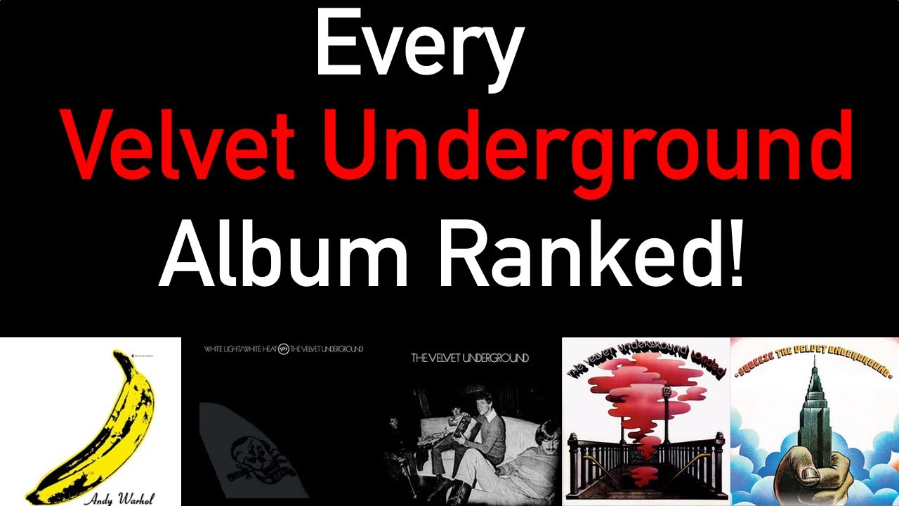 Every Velvet Underground Album Ranked! - YouTube