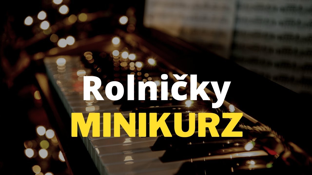 Jak zahrát koledu Rolničky na piano - 2 obtížnosti - emailový minikurz ...