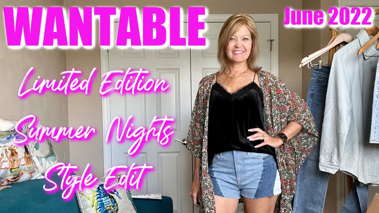 Wantable | June 2022 | Summer Nights Limited Edition Style Edit - YouTube