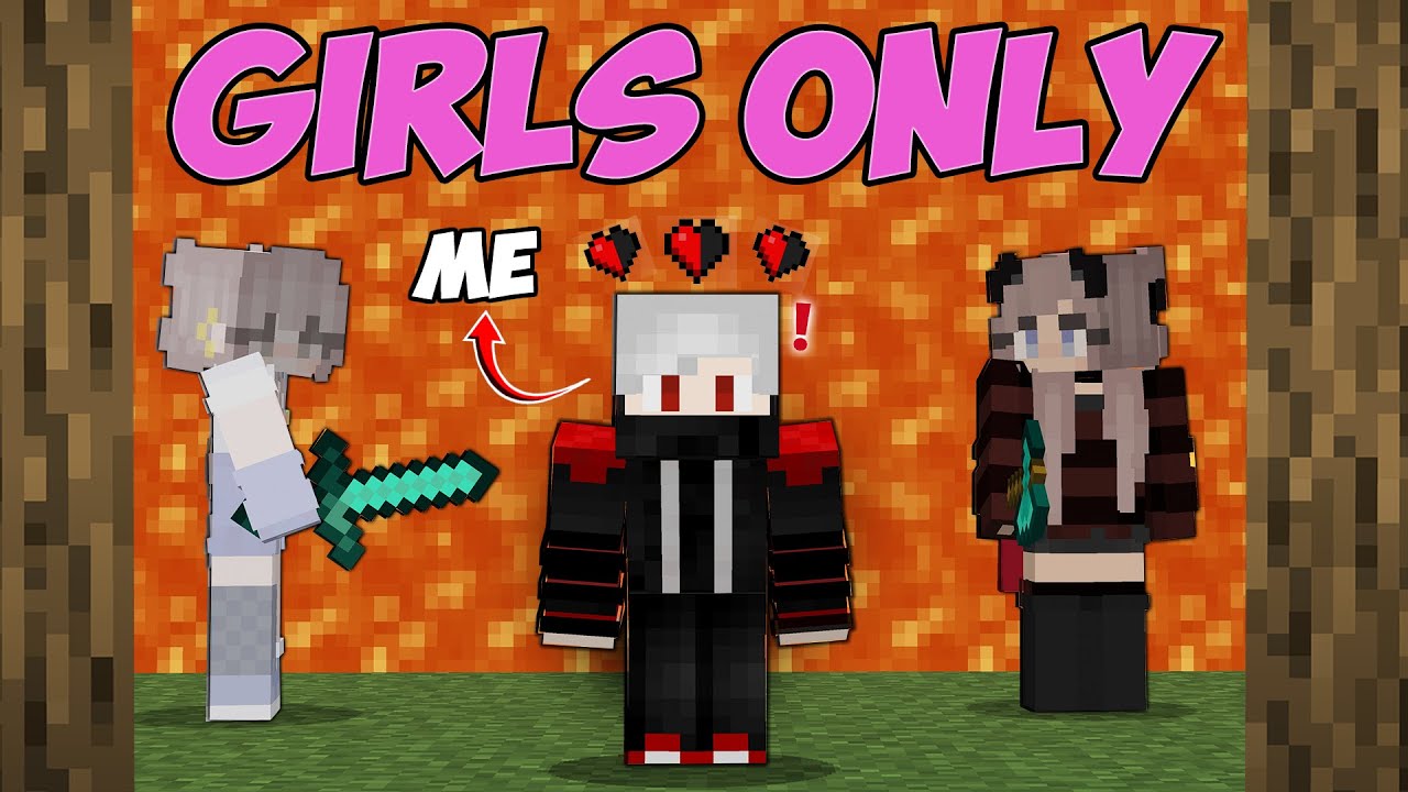 I Secretly Joined a 'GIRLS ONLY' Server in Minecraft... - YouTube