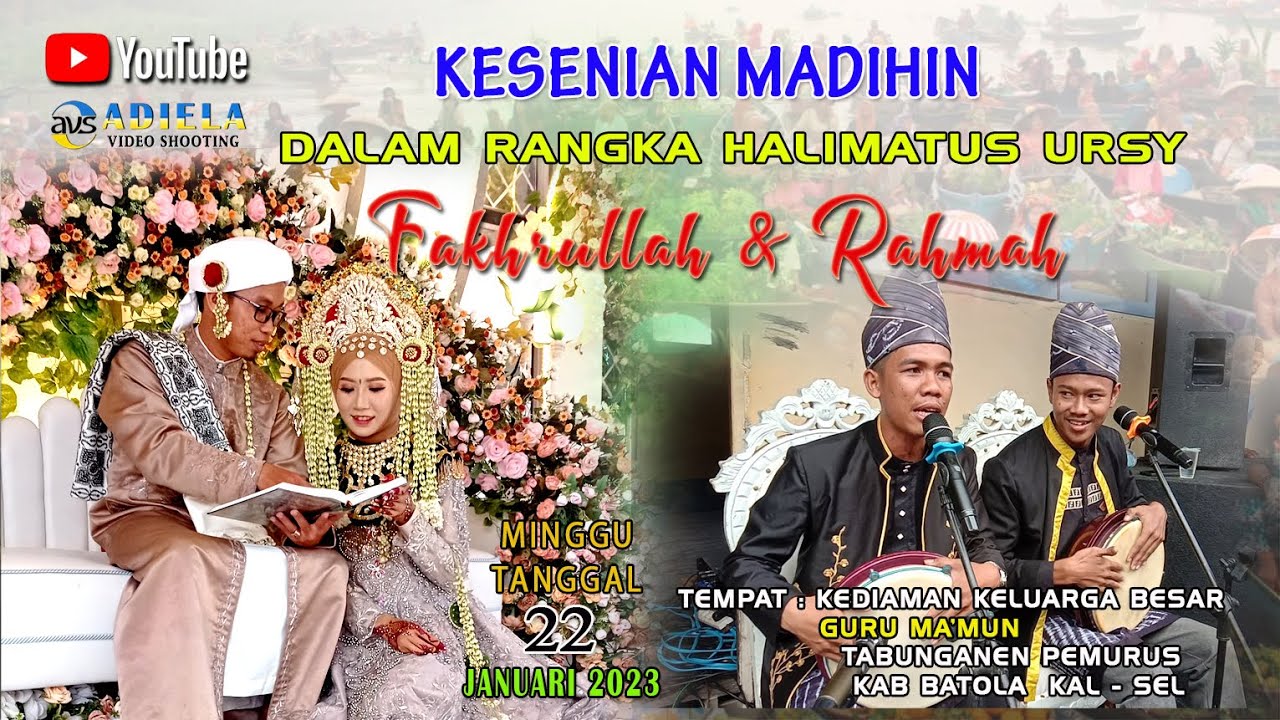 KESENIAN MADIHIN BANJAR # ZAINI & FADHIL # WALIMATUS URSY FAKHRULLAH ...
