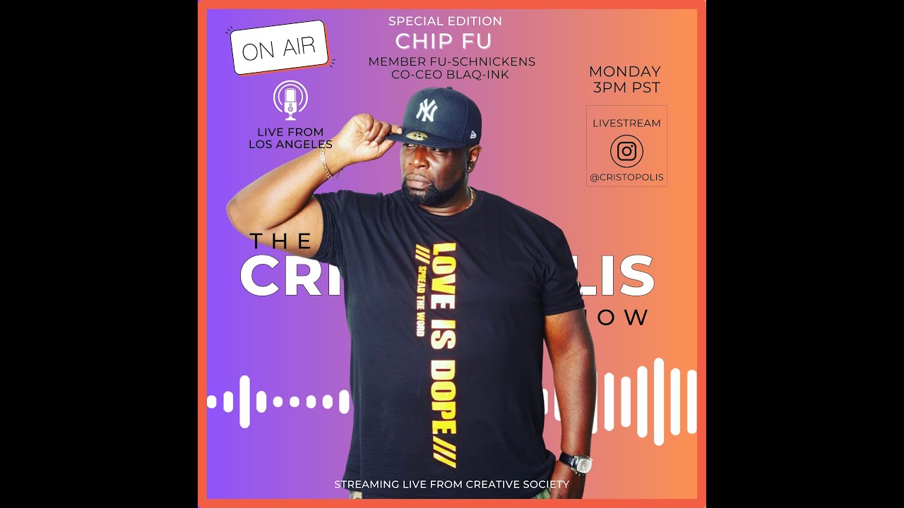 The Cristopolis Show #48 - Chip Fu (of the Fu-schnickens) - YouTube