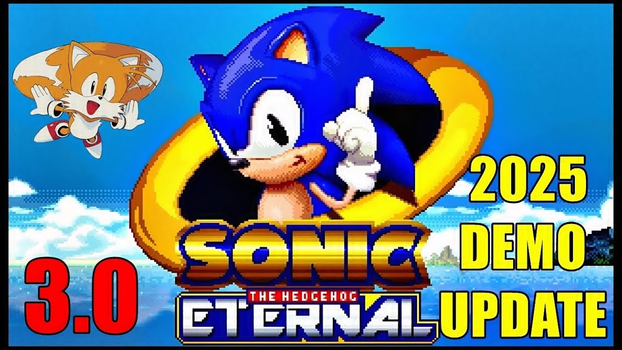 Sonic Eternal (2025) DEMO 3.0 - Tails Gameplay [FullHD/60FPS] - YouTube