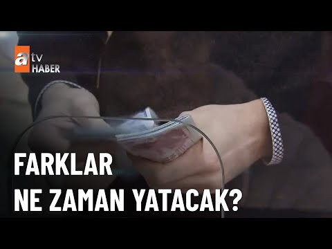 Zam farkları ne zaman hesaplarda? - atv Haber 16 Ocak 2026
